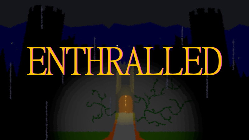 Enthralled - MC Games Wiki
